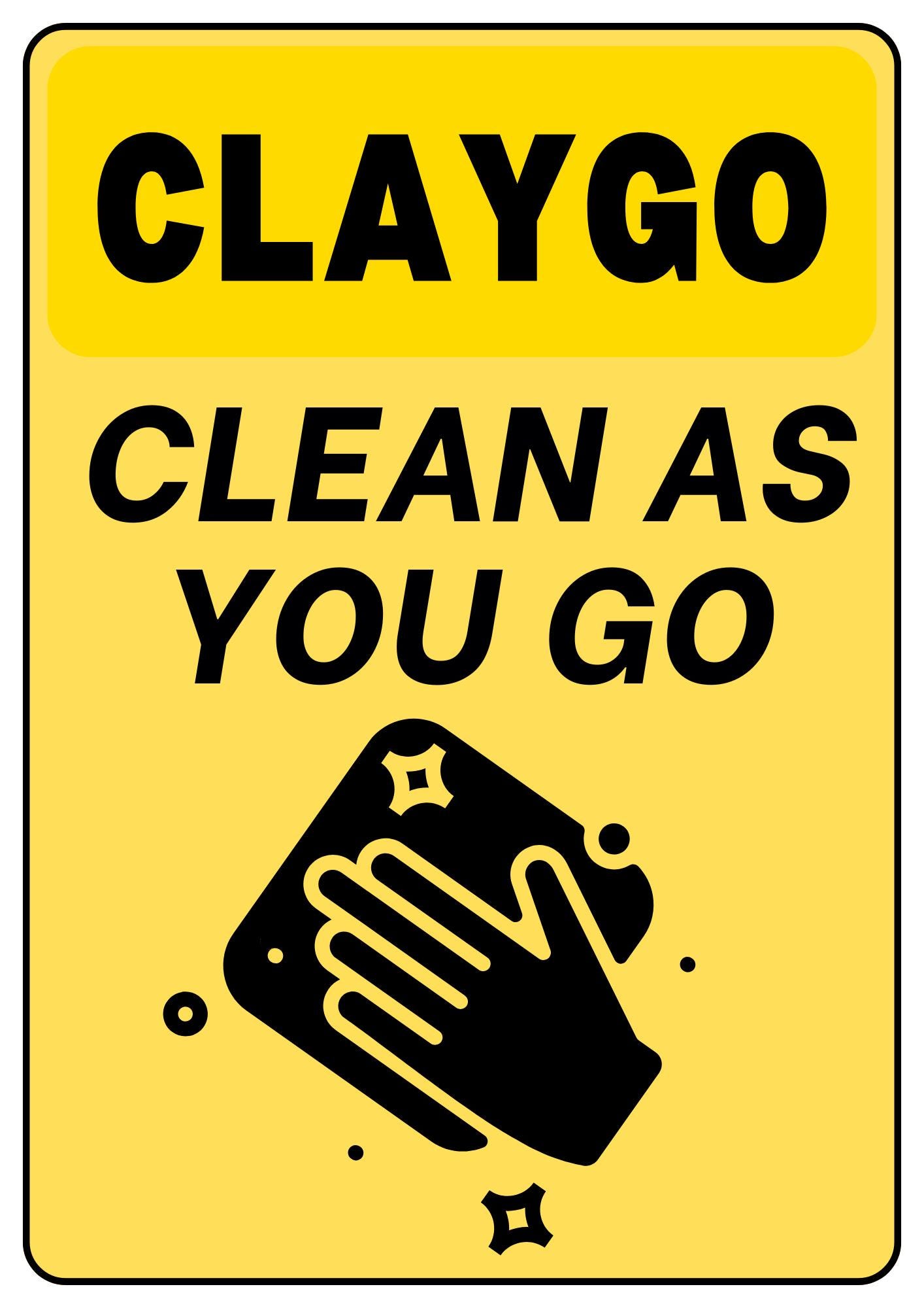 Claygo Clean as You Go Sign - Etsy