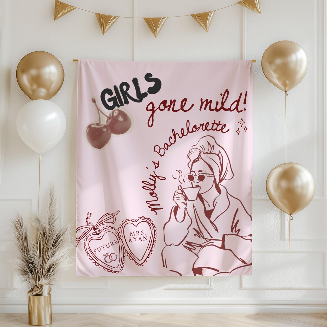 Girls Gone Mild Bachelorette Banner Custom Bride Weekend Backdrop Chill ...