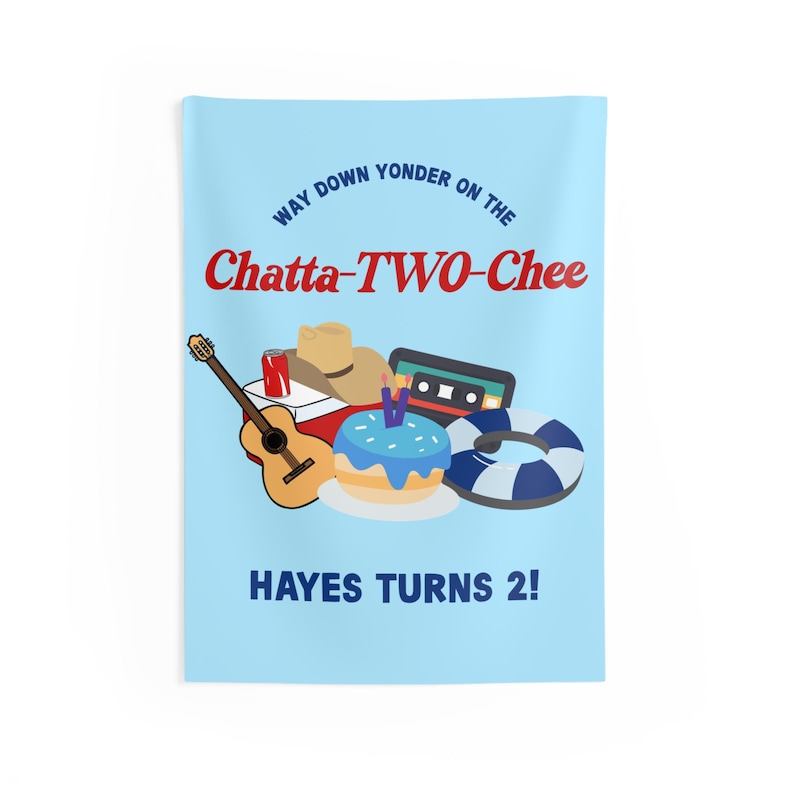 Chatta-two-chee Birthday Banner Chattatwochee Themed 2nd Birthday Decor ...