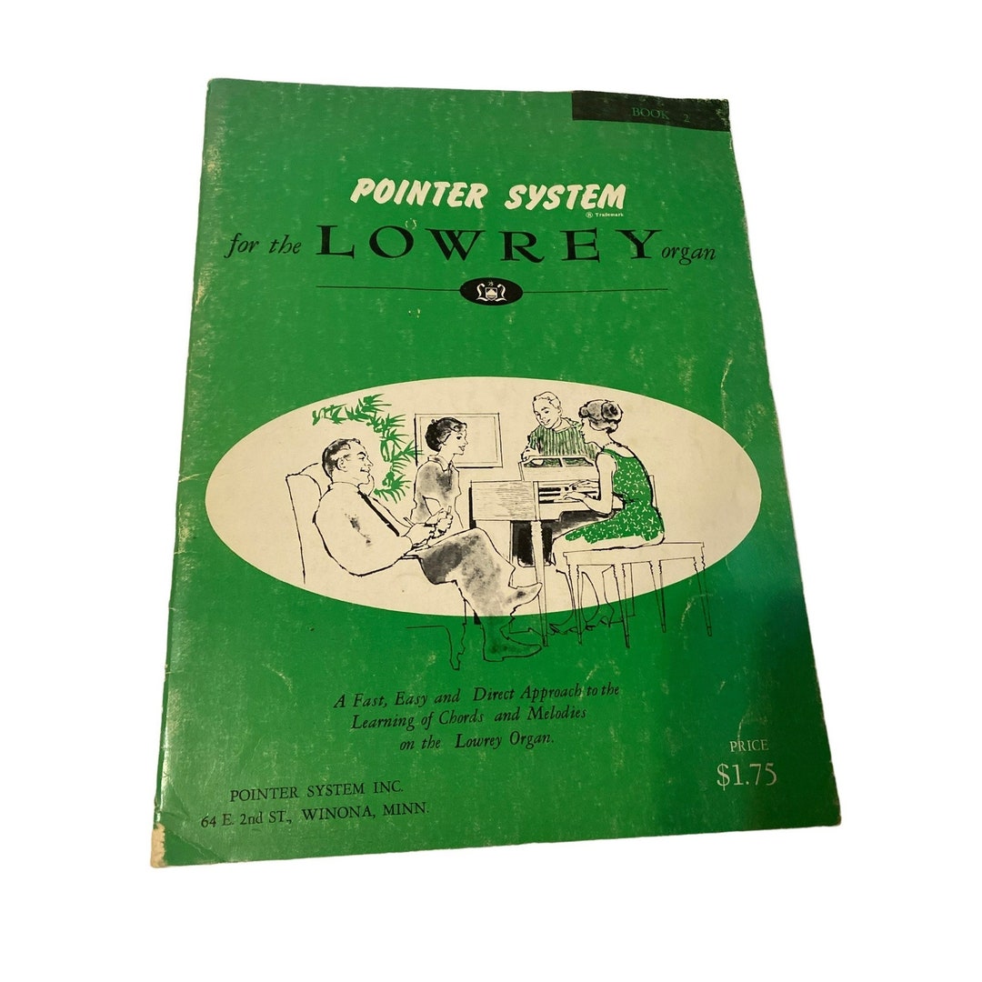 Vintage Pointer System Lowrey Organ Learning Chords and Melodies Sheet ...