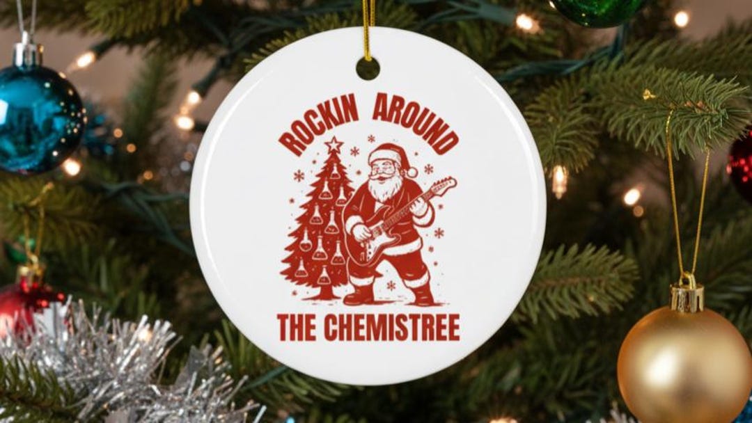 Rockin’ Around the Chemistree Christmas Ornament – Funny Chemistry ...