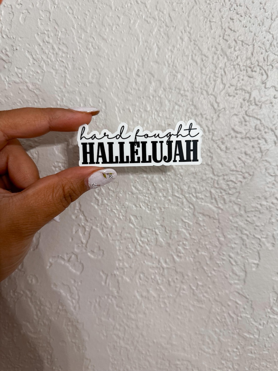 Hard Fought Hallelujah, Faith Sticker, Christian Sticker, Jesus Sticker ...
