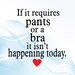 No Pants No Bra Svg, Funny Lazy Day SVG, Comfort Clothes SVG, Relaxing ...