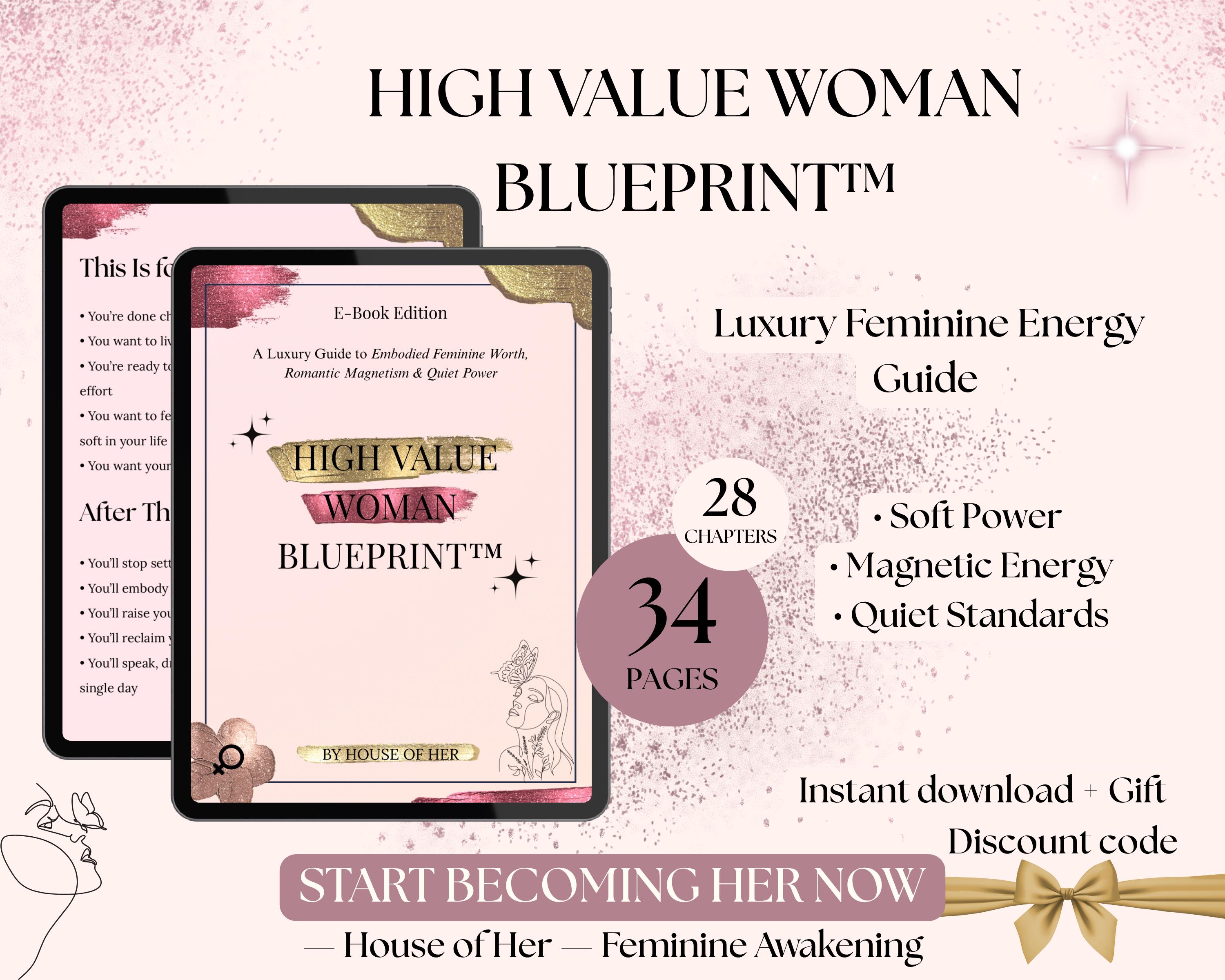 High Value Woman Blueprint™ | Feminine Energy Guide to Soft Power ...