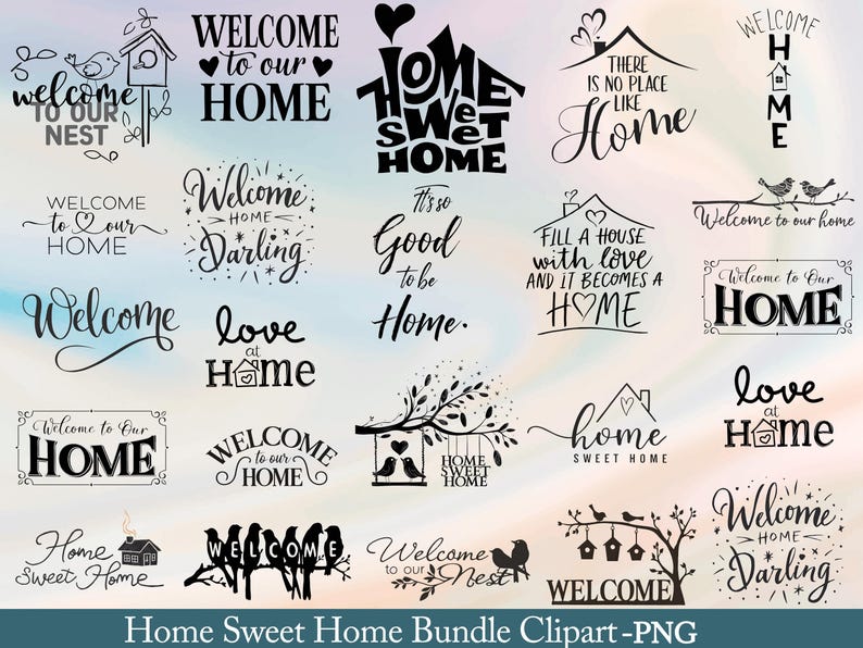 Home Sweet Home PNG Bundle: Farmhouse Quotes, Rustic Wall Art (digital ...