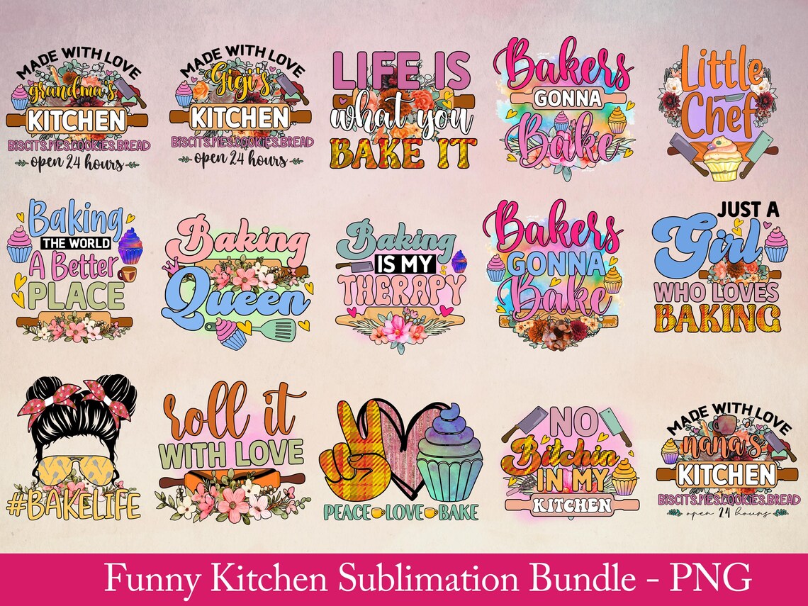 Funny Kitchen Sublimation Bundle | Cooking Quotes PNG | Sarcastic ...