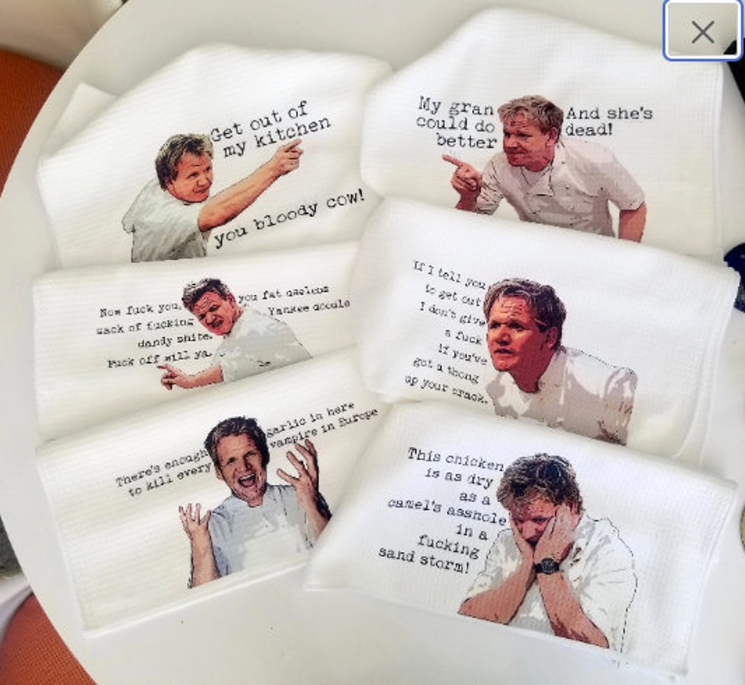 GORDON RAMSAY, Tea Towel, Funny Kitchen Towel, Gordon Ramsay Gift ...