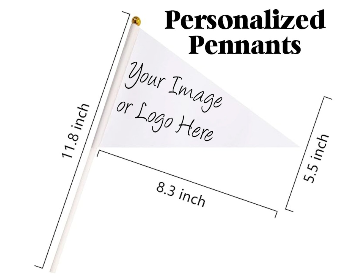Lots of 5, 25, 100 or 200 Custom Pennants, Pennant Decor, Custom Flags ...