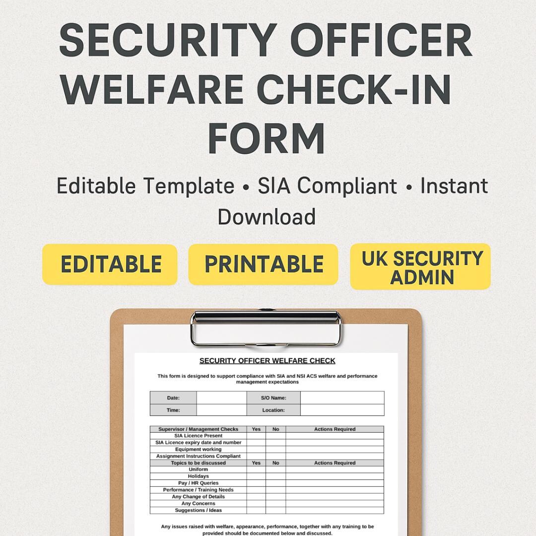Security Officer Welfare Check-in Form | Editable SIA and ACS Compliant ...