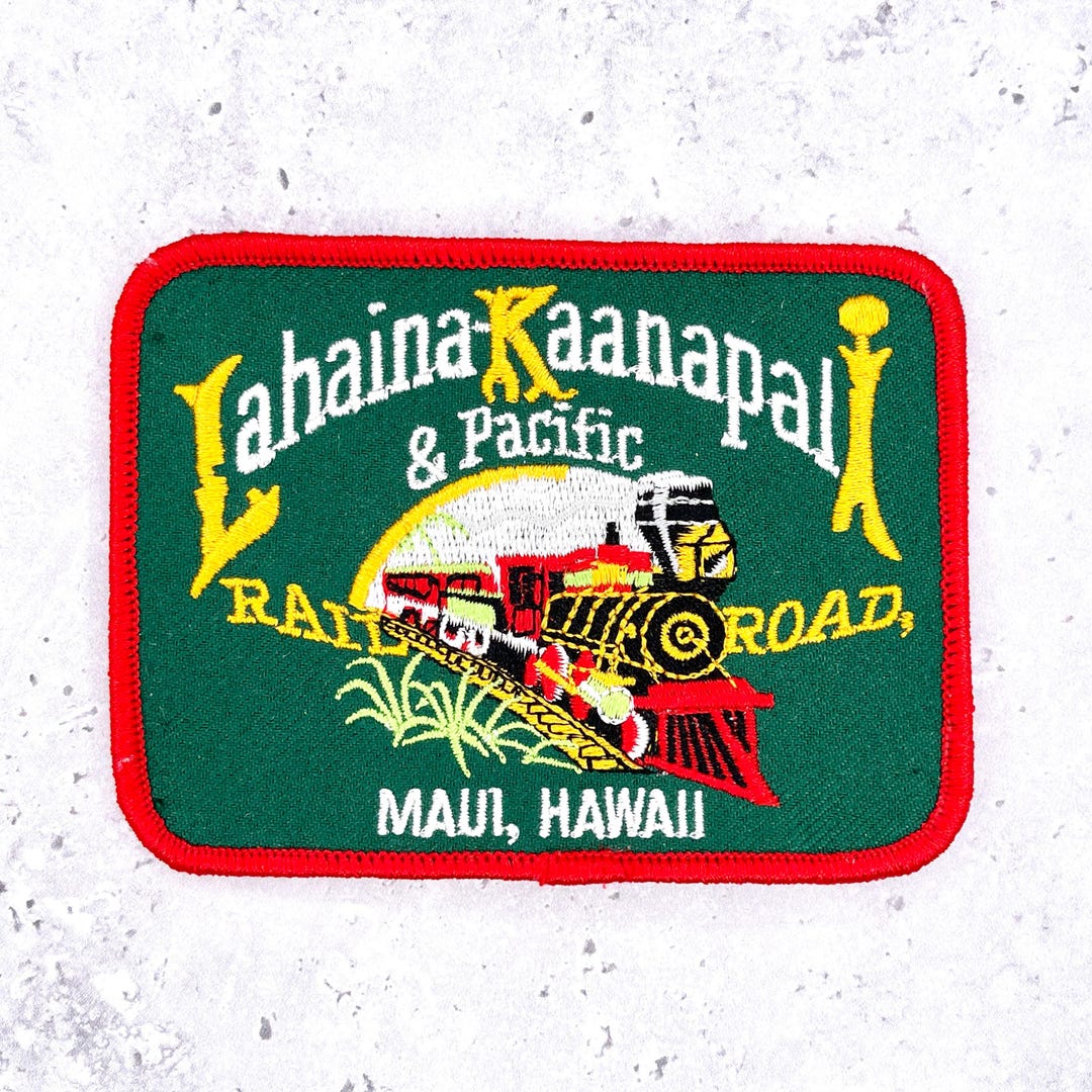 Vintage Lahaina Kaanapali and Pacific Railroad Patch • Hawaii Train Sew ...