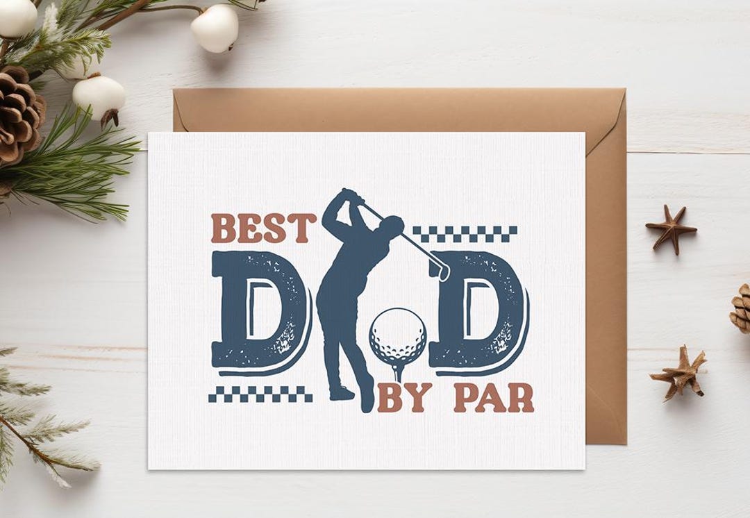 Best Dad by Par Card | Father's Day Card | Card for Dad | Greeting Card ...