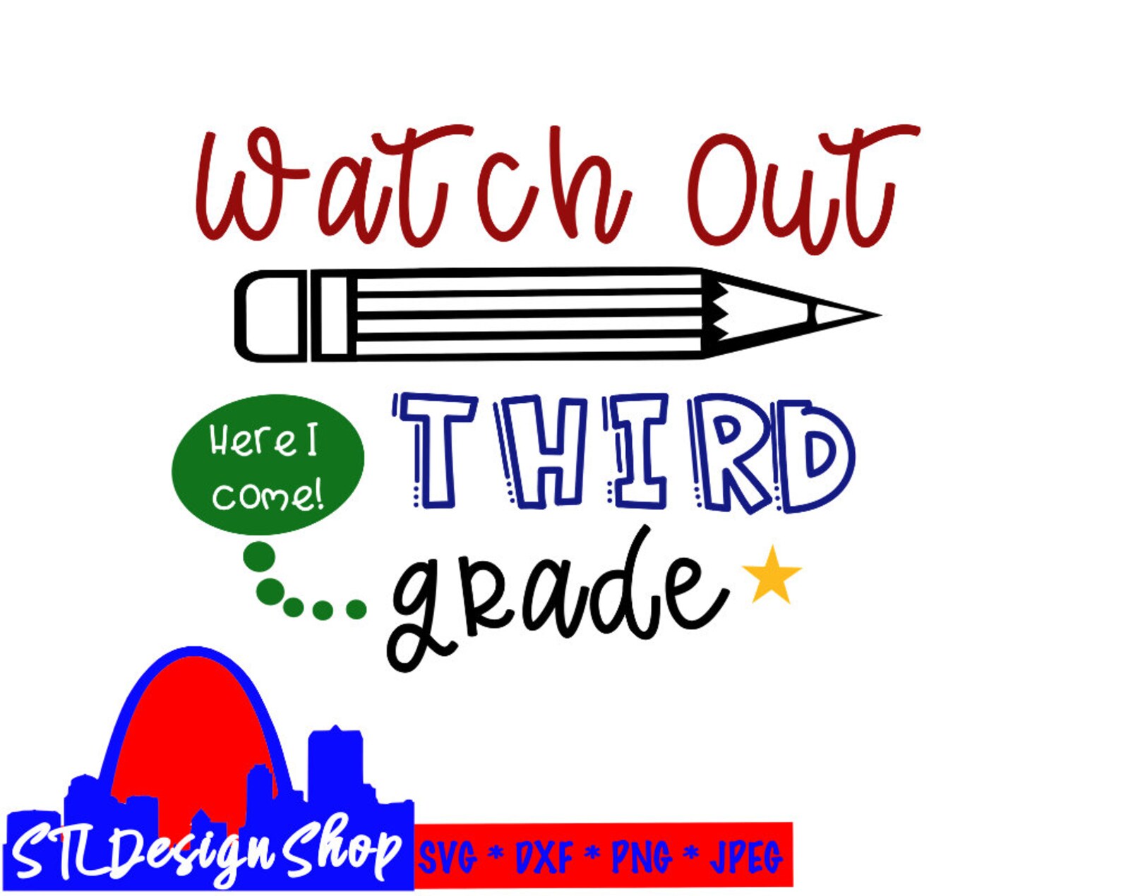 Third Grade Here I Come 3rd Grade Class Svg Cut File Last Day - Etsy