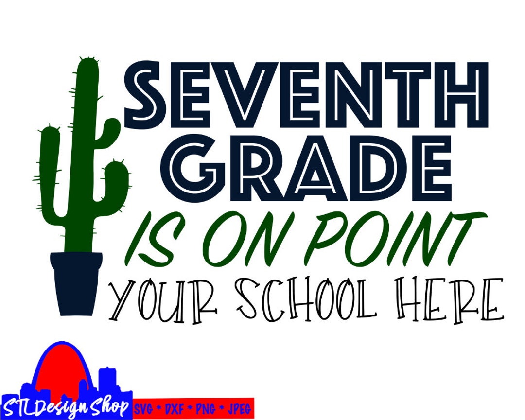 Custom Seventh Grade Class School SVG Cut File Custom School Name ...