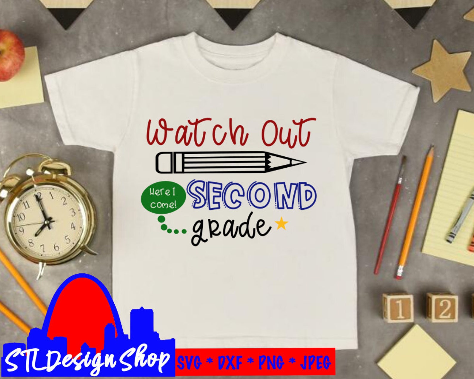 Second Grade Here I Come 2nd Grade Class Svg Cut File Last Day of First ...