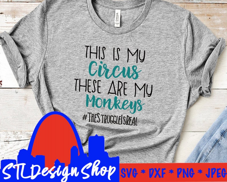 This is My Circus These Are My Monkeys Svg Cut Png Jpeg Dxf | Etsy