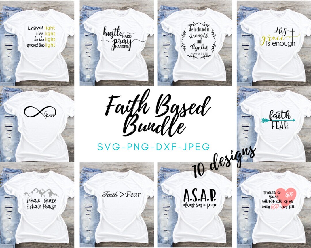 Faith Based SVG Bundle, Svg, Png, Jpeg, Dxf, DIY Faith Based Gift Cut ...