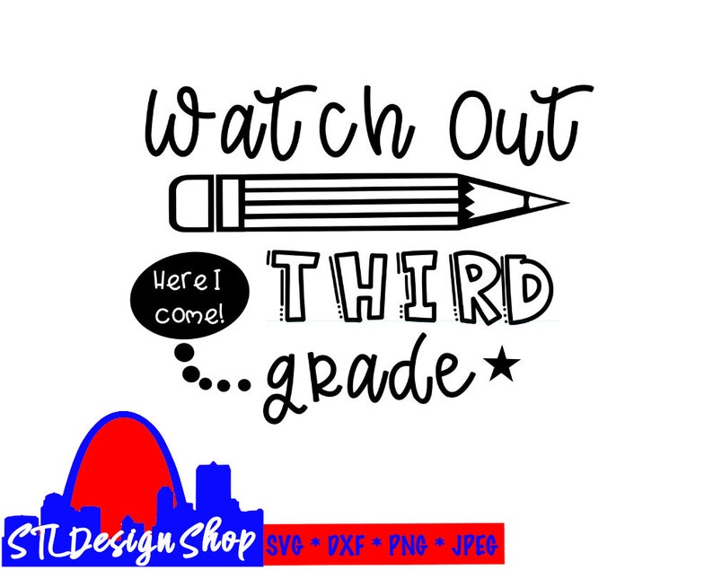 Third Grade Here I Come 3rd Grade Class Svg Cut File Last Day - Etsy