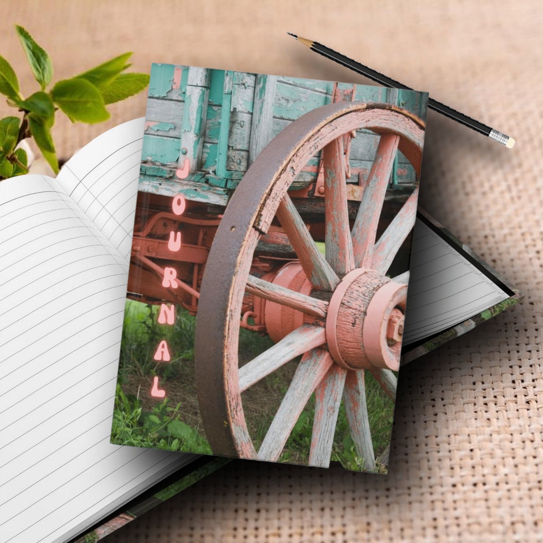Farmhouse Wagon Wheel Journal - Rustic Hardcover Journal - Country ...