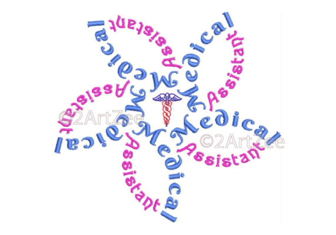 Medical Assistant Word Flower Machine Embroidery Design - Etsy