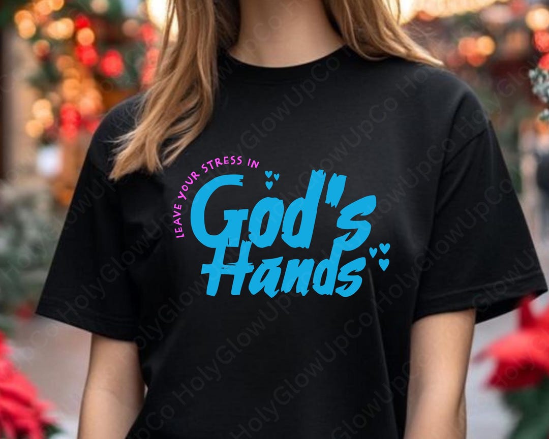 Leave Your Stress in Gods Hand Svg - Etsy
