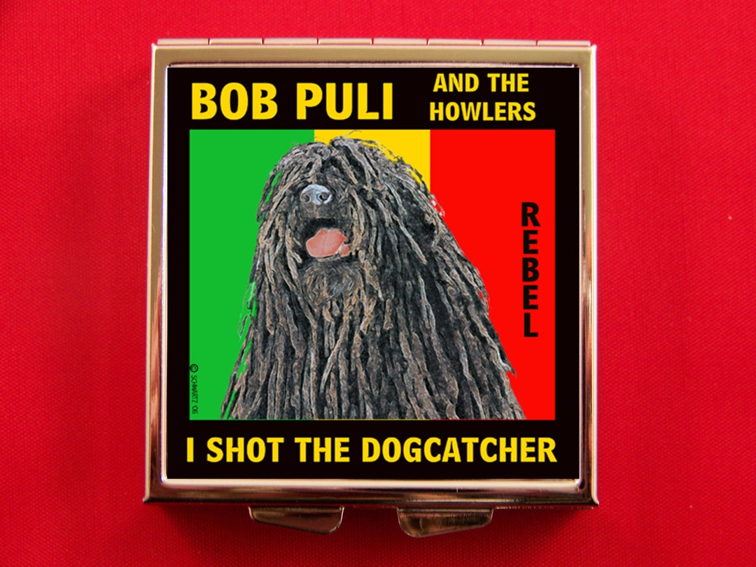Pill Box Square Bob Marley Doggie Style Bob Puli and the Howlers ...