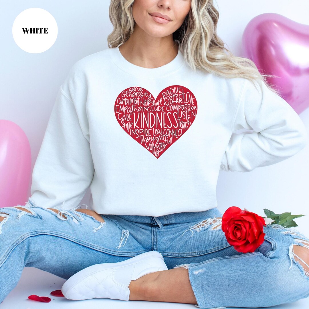 Cute Heart Be Kind Graphic Sweatshirts, Valentine’s Day Sweatshirt ...