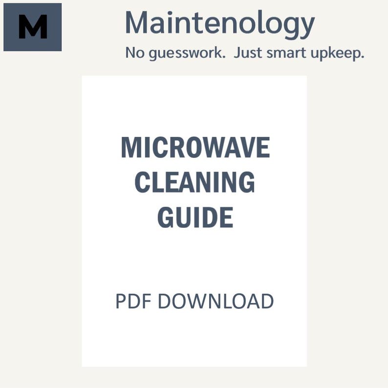 Microwave Cleaning Guide | Step-by-step Cleaning & Care Checklist ...