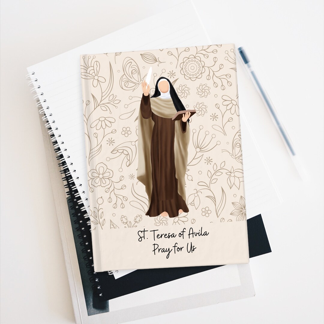 St. Teresa of Avila, Catholic Prayer Journal, Catholic Prayer Journal ...