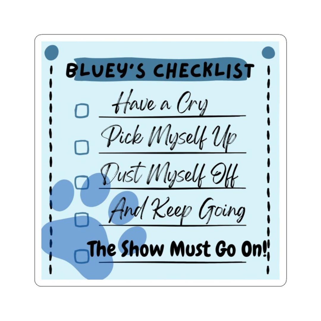 Inspirational Bluey Kiss-cut Stickers for Motivation, Cute Reminder ...