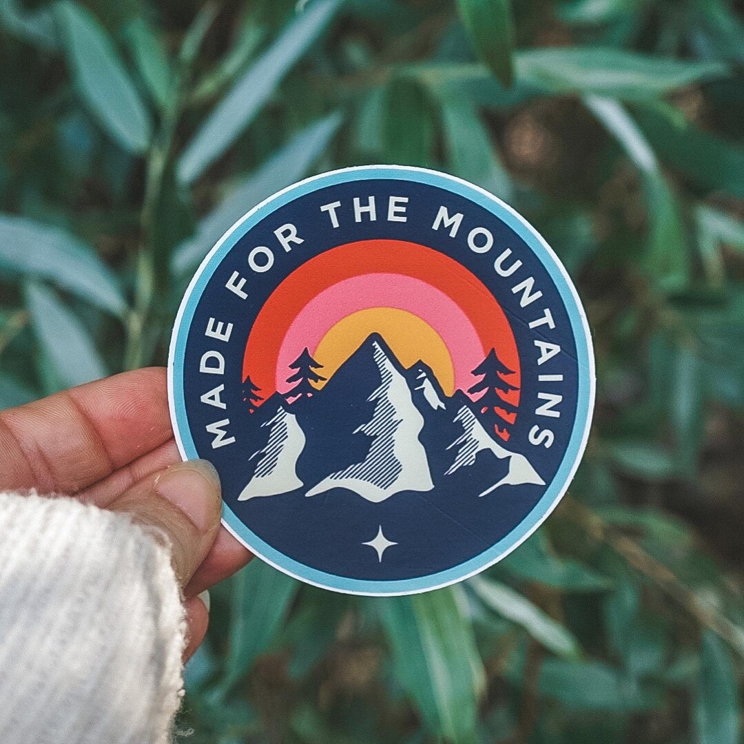 Made for the Mountains / Adventure Vinyl Decal Bumper Sticker - Etsy