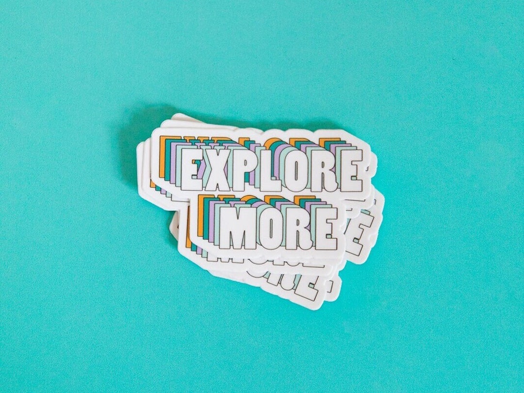Explore More Sticker / Adventure vinyl decal bumper sticker / Laptop ...
