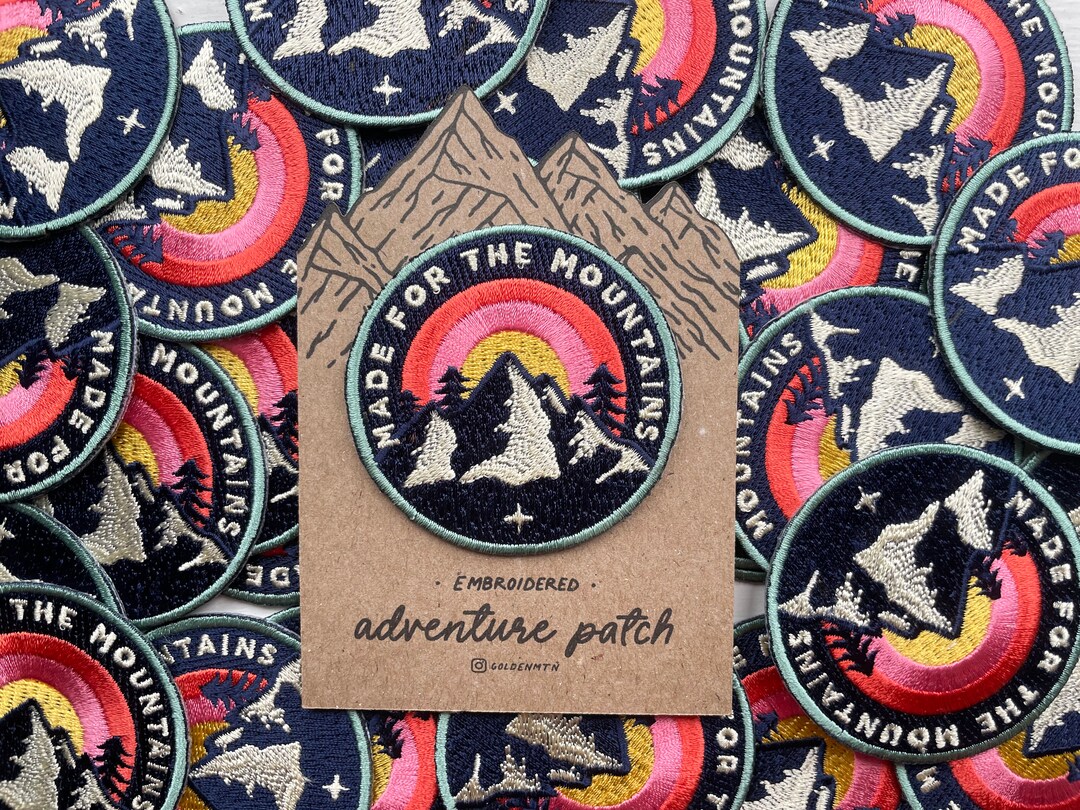 Made for the Mountains Embroidered Patch / Adventure Iron on - Etsy