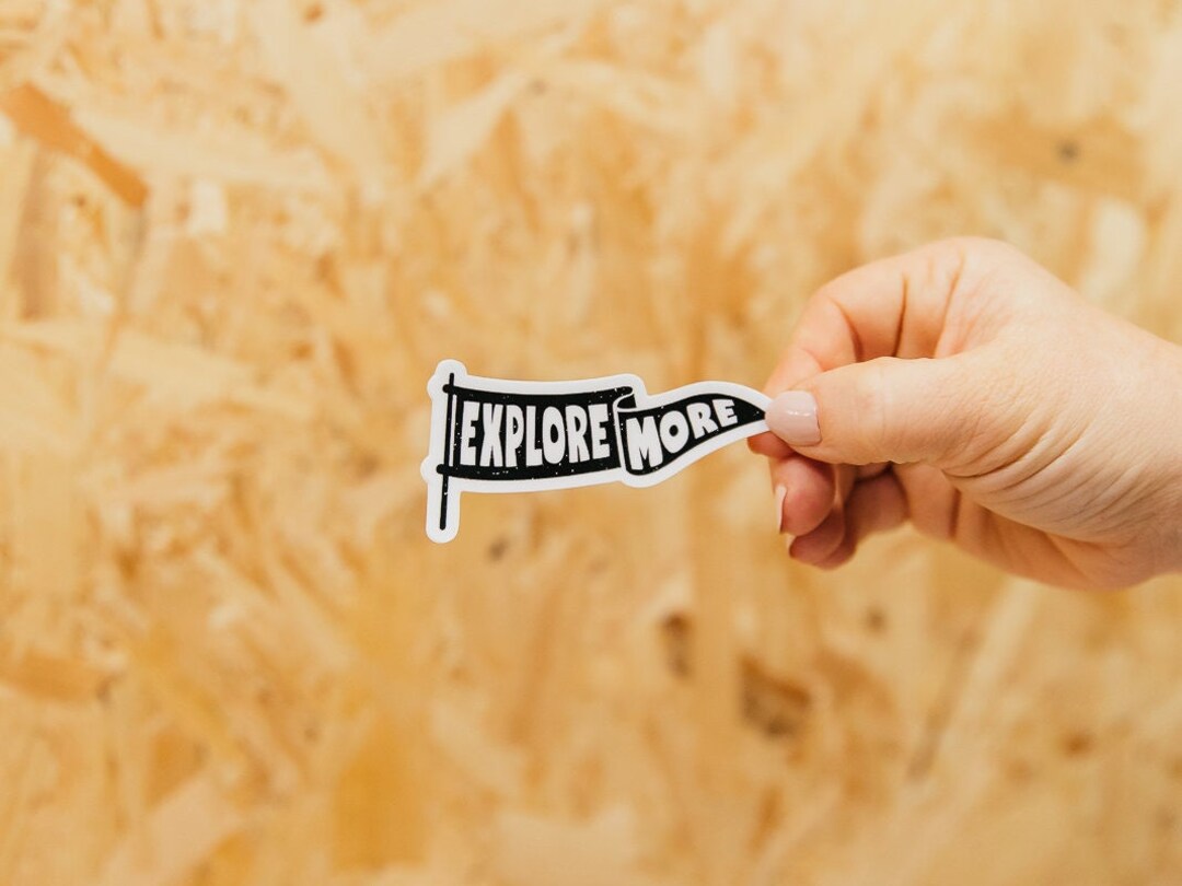 Explore More Sticker / Adventure Vinyl Decal Bumper Sticker / Van Decal ...