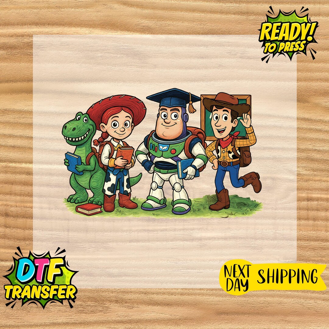 Toy Story Back to School Dtf,disney Toy Story Character Dtf,ready to ...