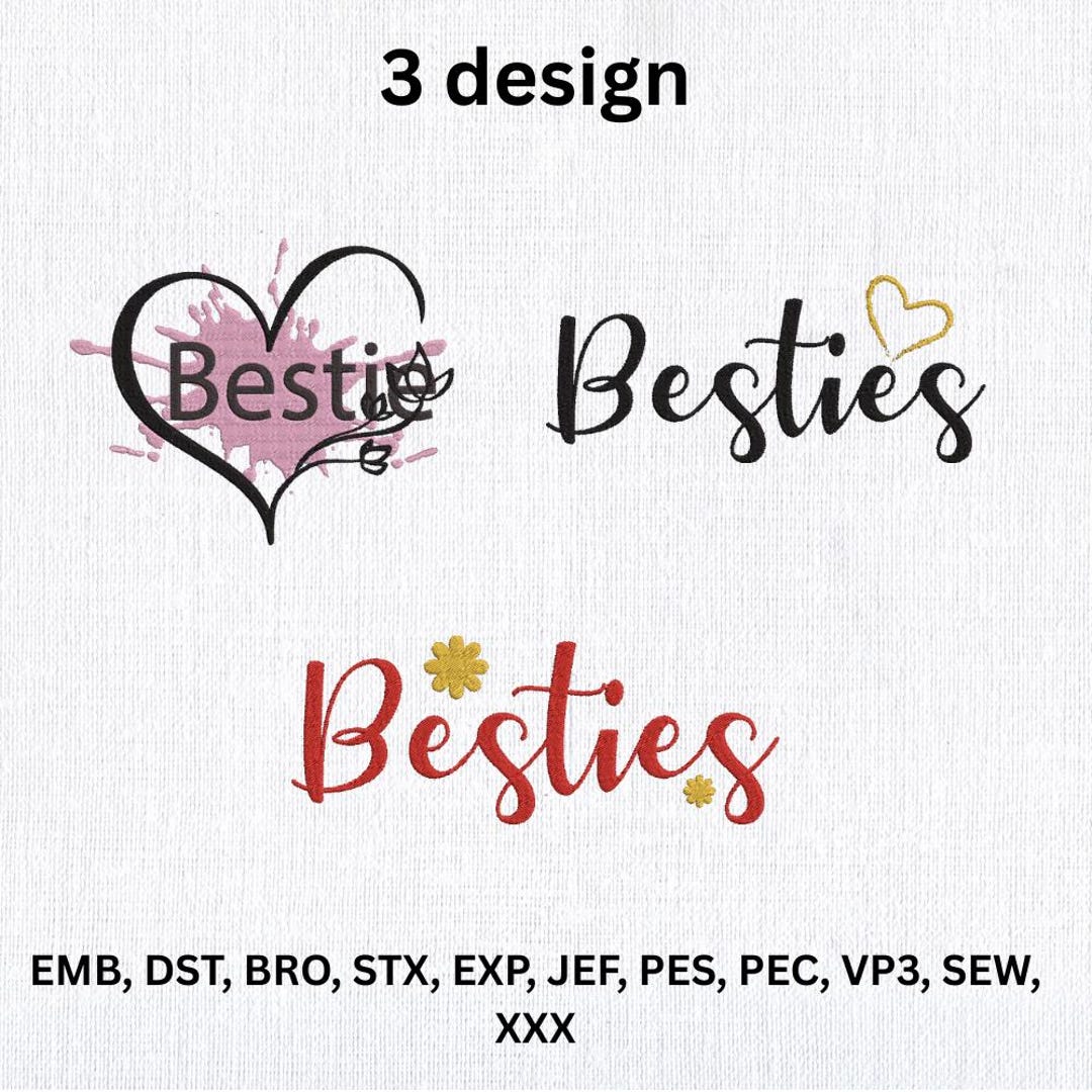 Besties Embroidery Design Bundle - 3 Friendship Word Art Designs With ...