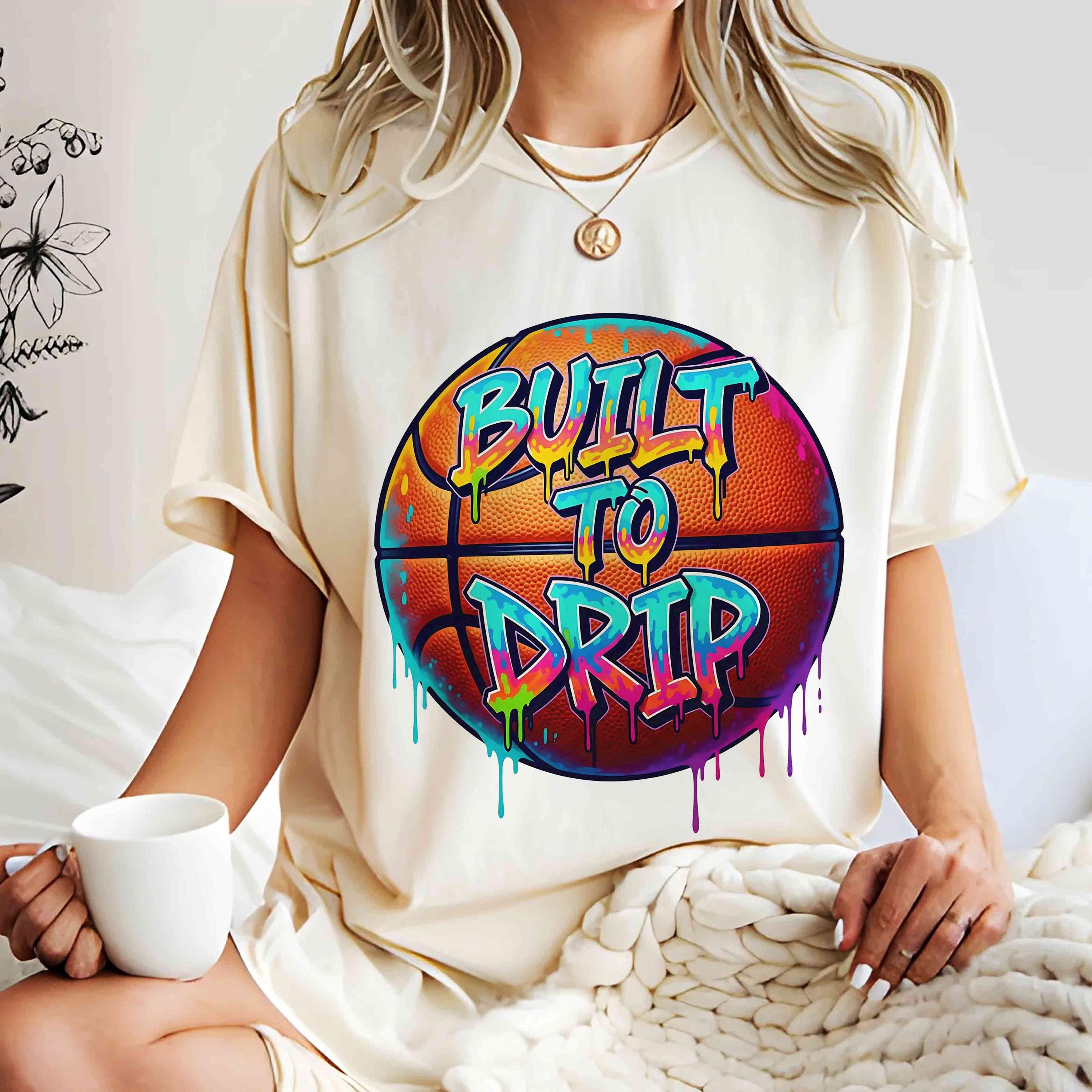 Built to Drip Basketball PNG | Cool Basketball Sublimation, Drippy ...