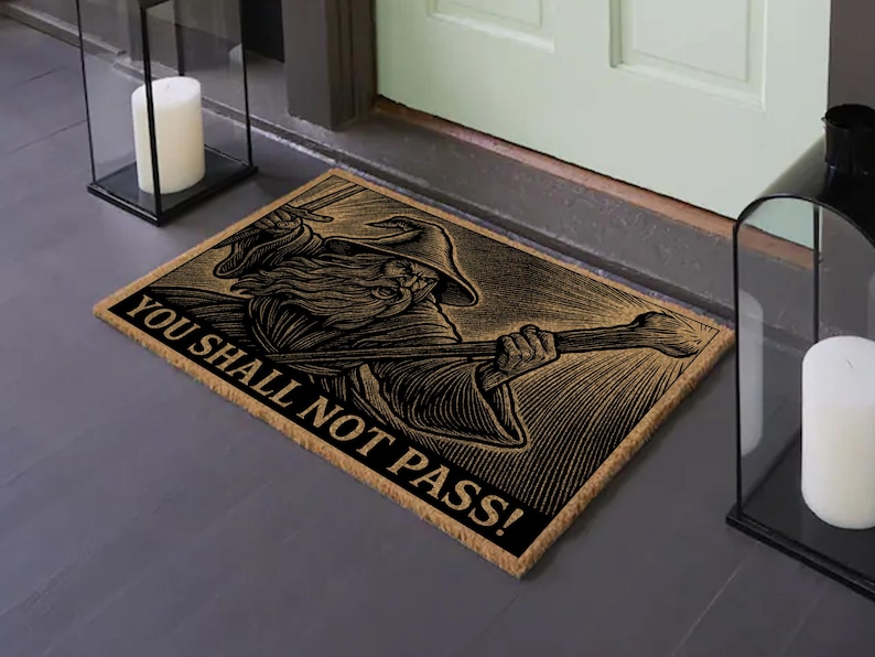 You Shall Not Pass Doormat, No Trespassing Doormat, Funny Fantasy ...