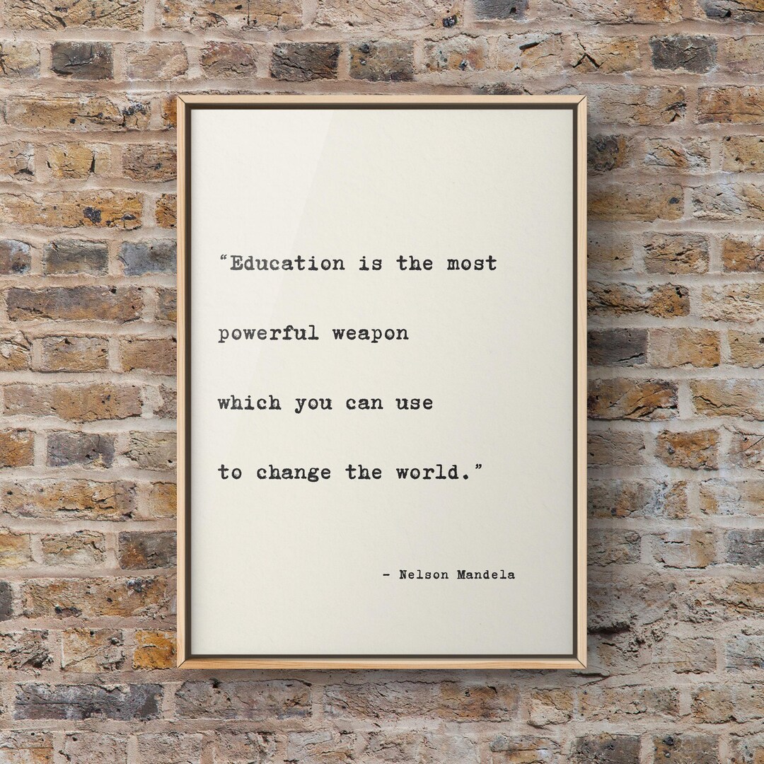 Nelson Mandela Quote Print, Education Art, Teacher Gift - Etsy