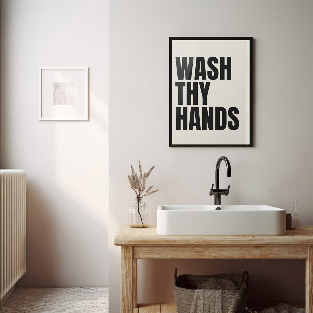 Wash Thy Hands, Bathroom Art, Canvas or Unframed Print, Housewarming ...