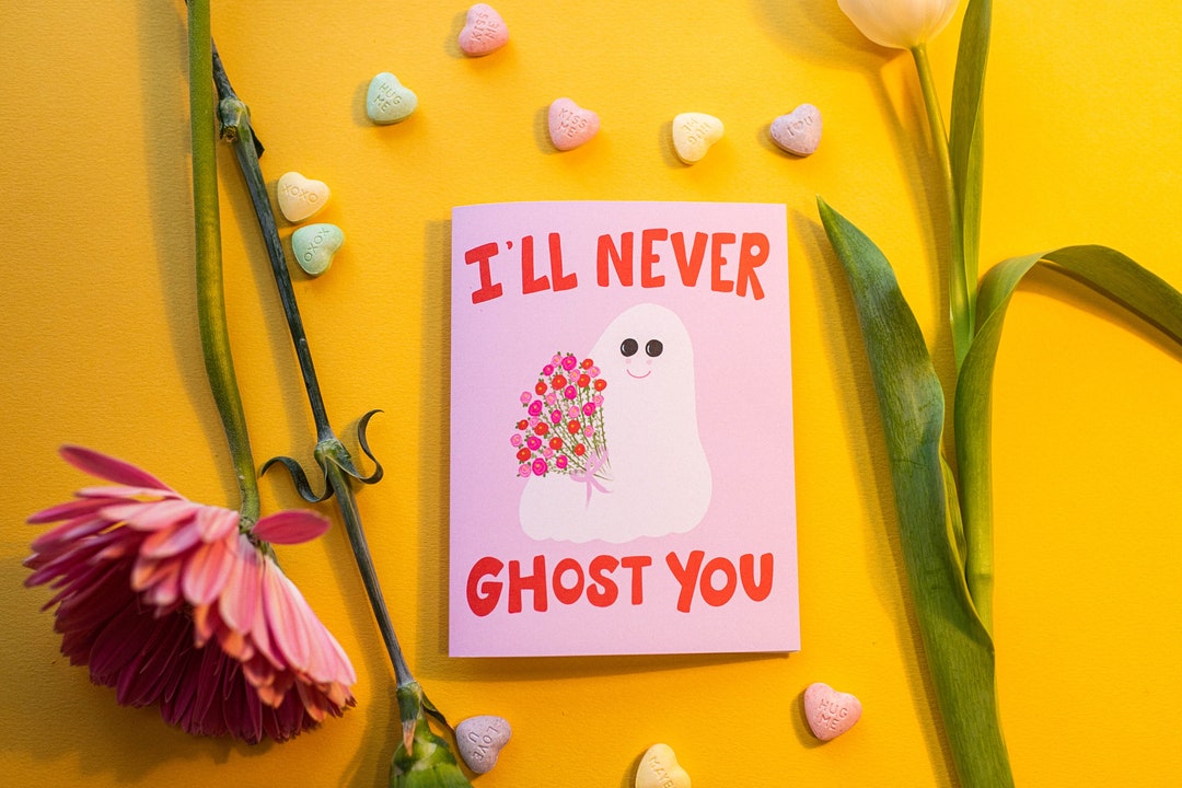I'll Never Ghost You Card - Etsy