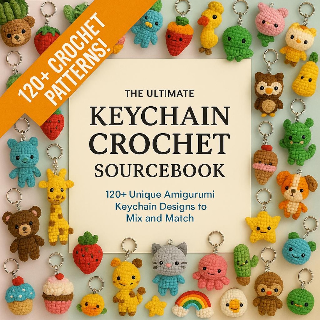 120+ Amigurumi Keychain Crochet Patterns Bundle – Mini Plushie Toys ...