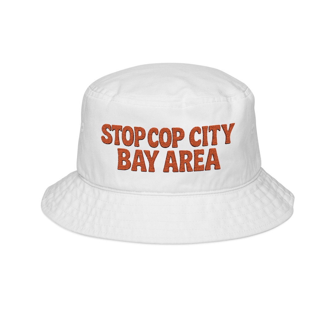 Stop Cop City Bay Area Embroidered Bucket Hat | Bold Protest Streetwear ...