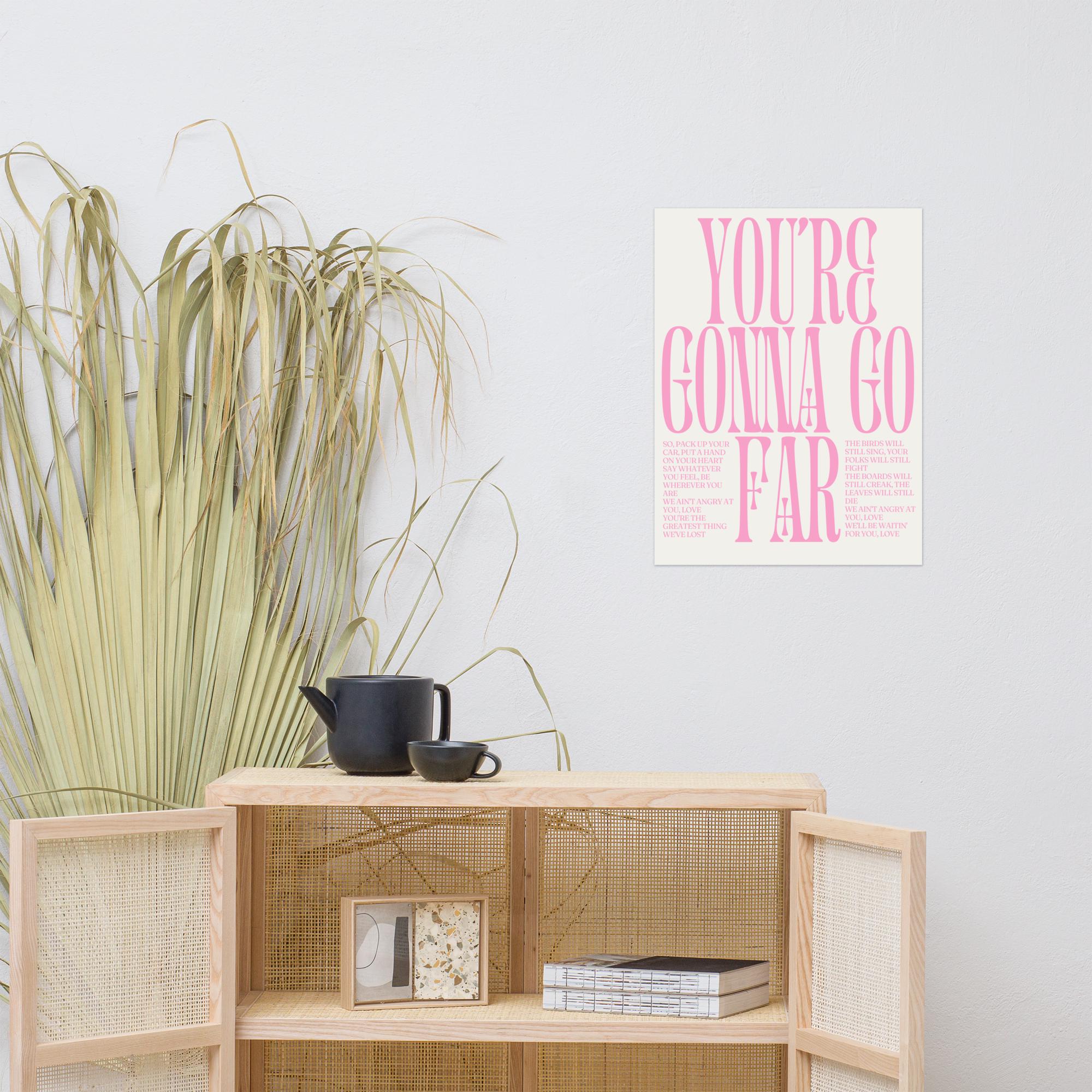 You're Gonna Go Far Poster - Etsy