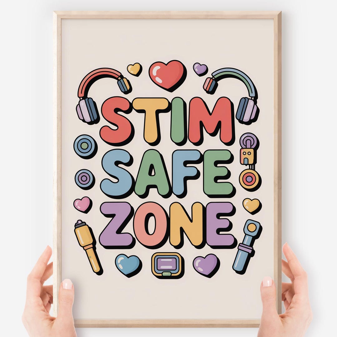 Stim Safe Zone Printable Poster – Neurodivergent Friendly Digital Wall ...