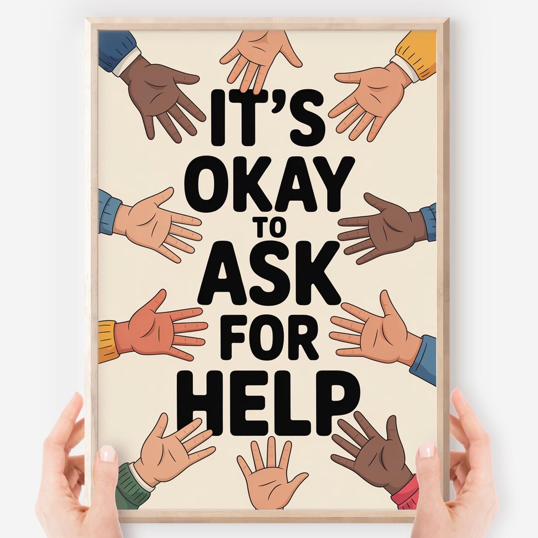 It's Okay to Ask for Help Poster: ADHD SEL Classroom Art (digital ...