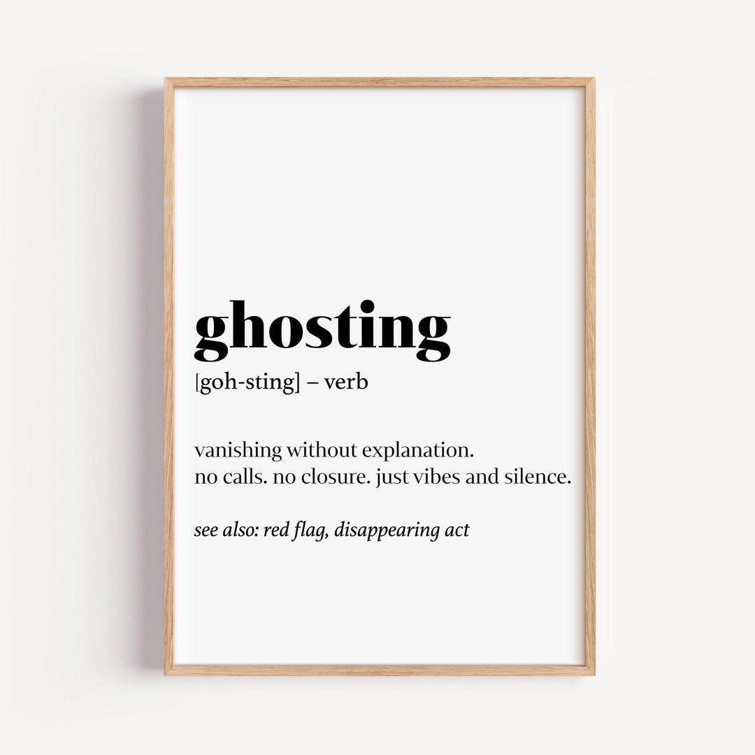 Ghosting Definition Print: Sarcastic Dictionary Wall Art (digital ...