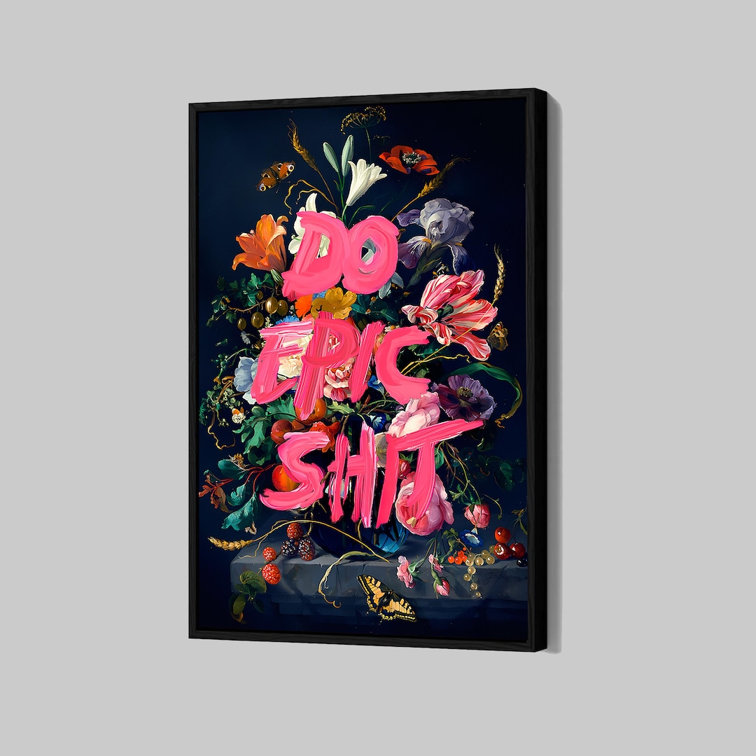 Do Epic Shit Poster Motivational Quote Canvas Modern Office Wall Art ...
