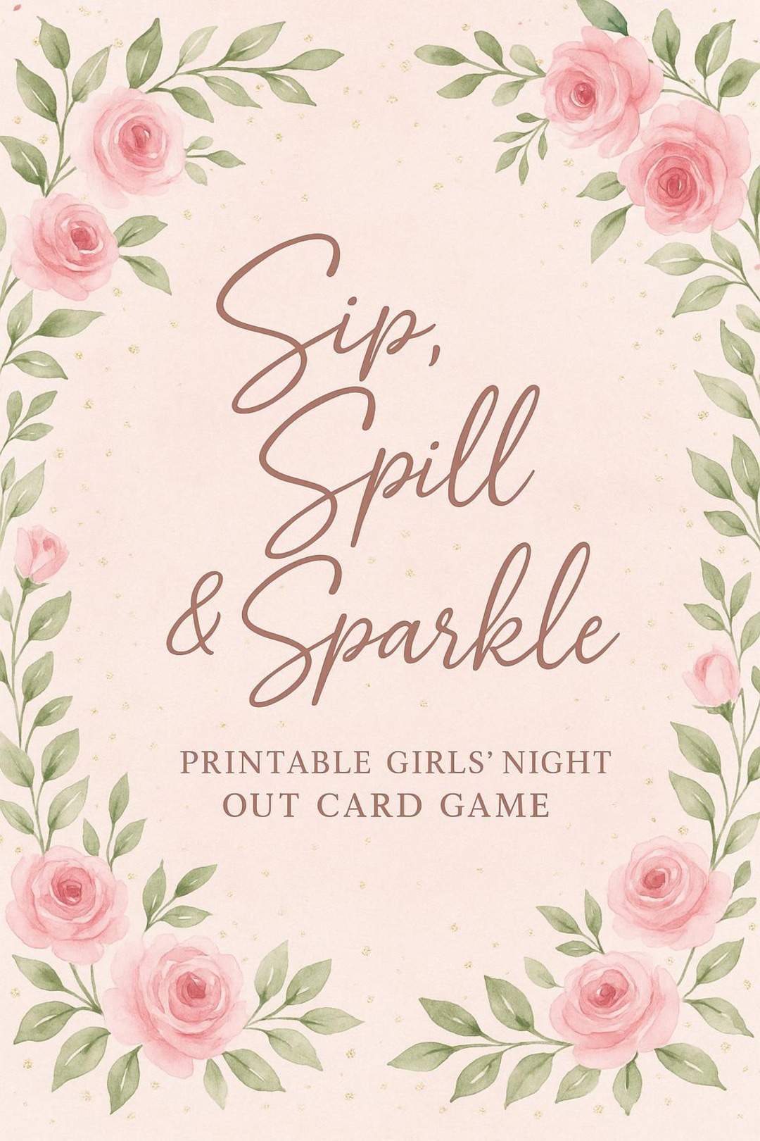 Sip, Spill & Sparkle — Printable Girls' Night Out Card Game | Fun ...