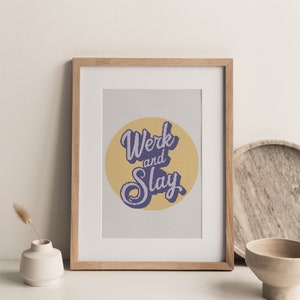 Cross Stitch Pattern, Werk and Slay, Lettering Cross Stitch Pattern ...