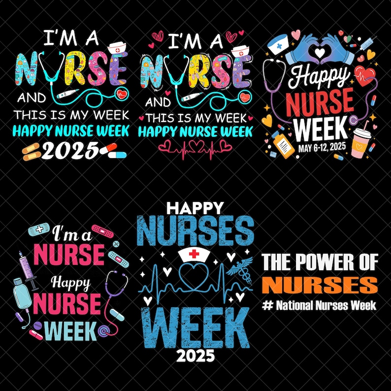 Nurses Week 2025 PNG Bundle, National Nurse Week Sublimation, Funny ...
